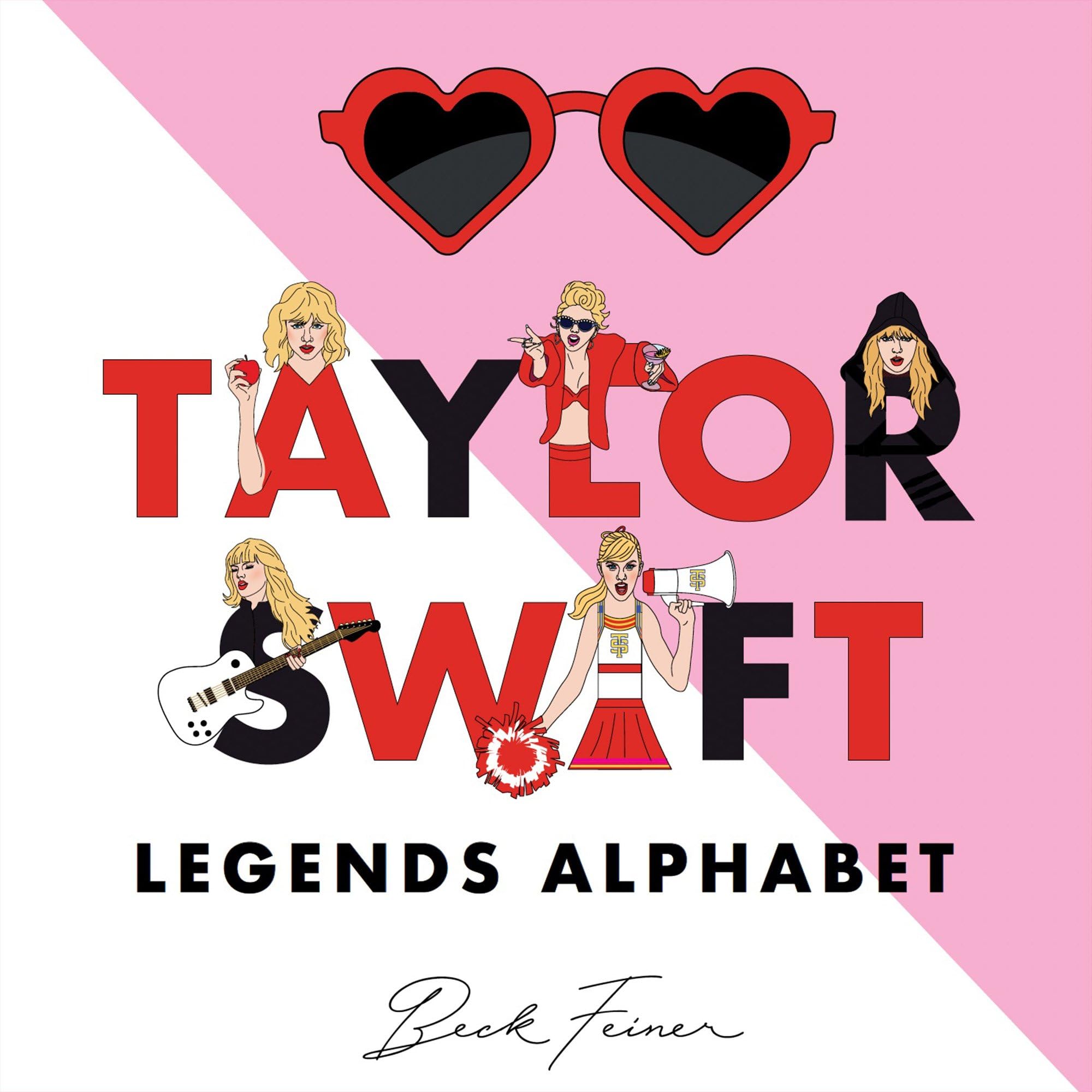 Taylor Swift Legends Alphabet (Legendary Alphabet) by Beck Feiner ...