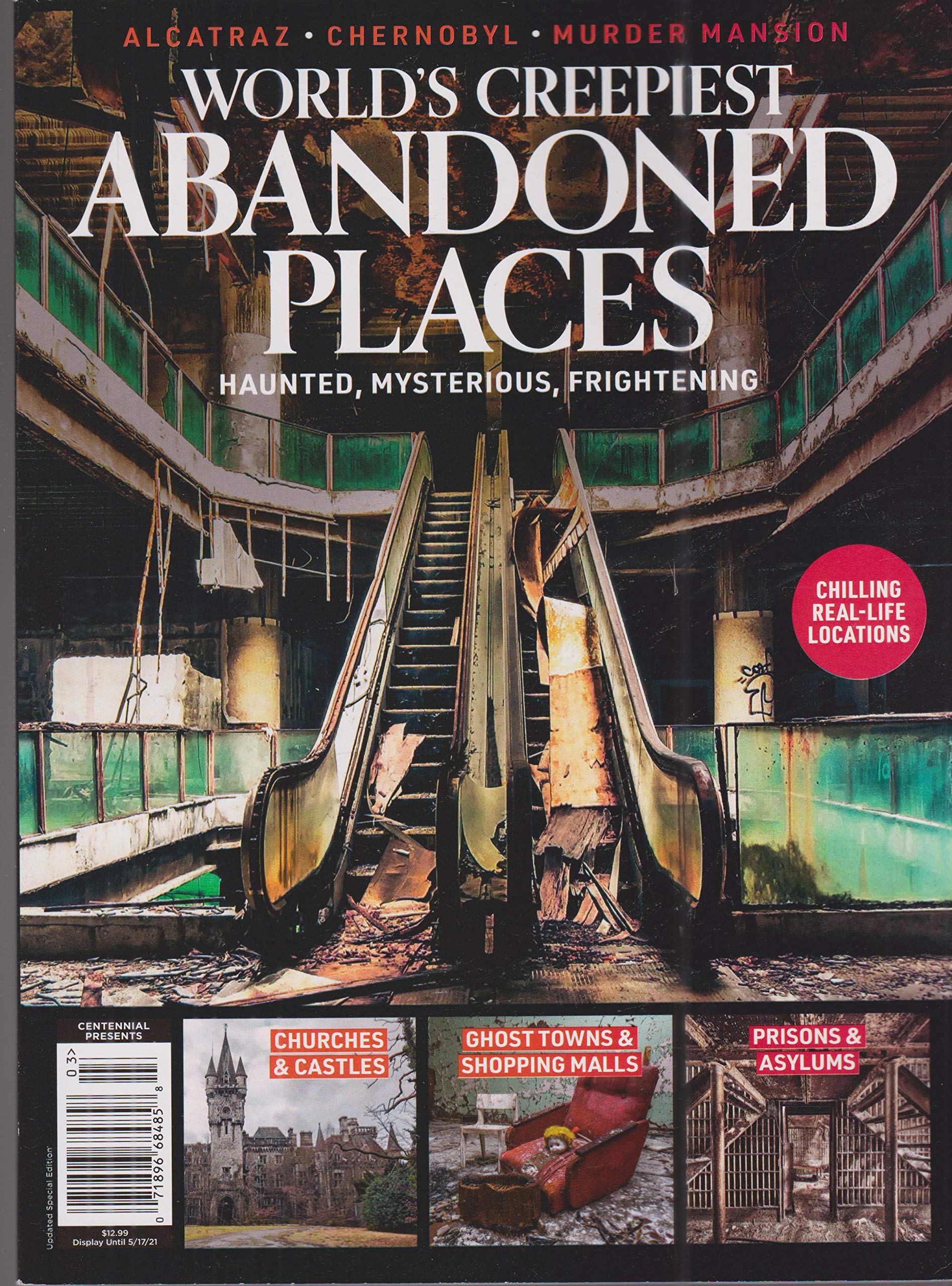 World's Creepiest Abandoned Places Magazine 2021 by Various | Goodreads