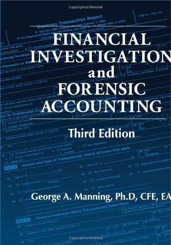 Financial Investigation and Forensic Accounting, Third Edition by ...