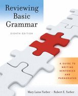 Reviewing Basic Grammar 8TH EDITION by Mary Laine Yarber | Goodreads