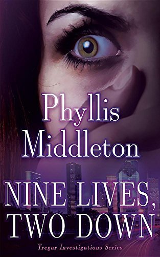 Nine Lives, Two Down by Phyllis Middleton by Phyllis Middleton | Goodreads