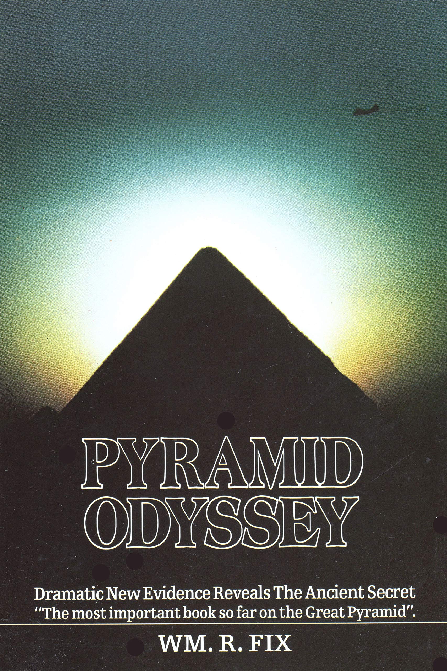 Pyramid Odyssey by William Fix | Goodreads
