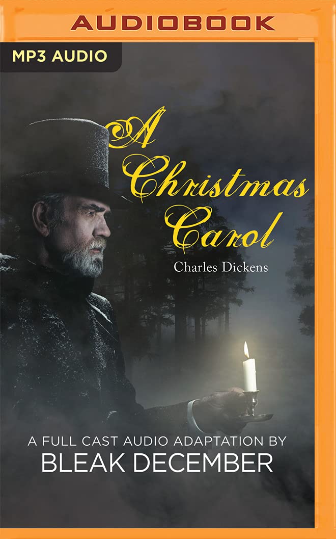 A Christmas Carol A Full-Cast Audio Adaptation: A Full-Cast Audio Drama ...