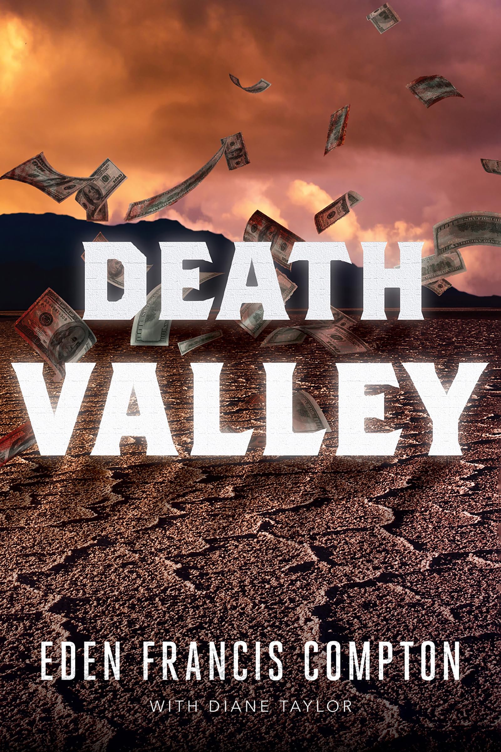 Death Valley by Eden Francis Compton | Goodreads