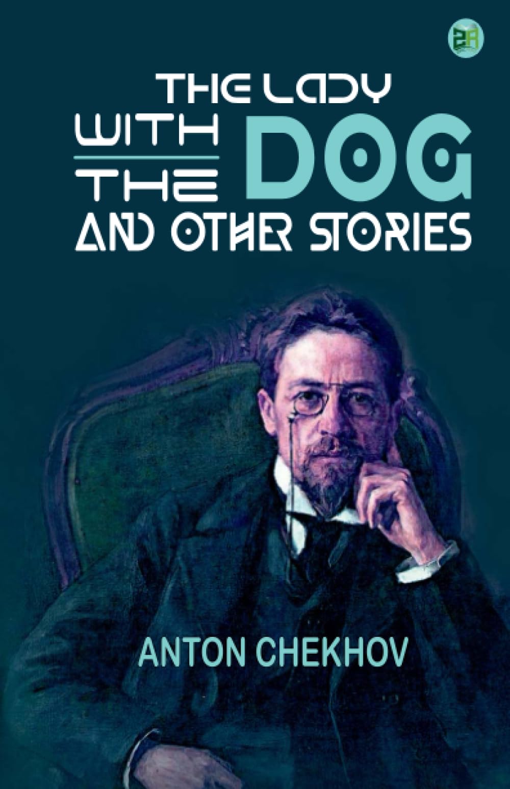 The Lady with the Dog and Other Stories by Anton Chekhov | Goodreads