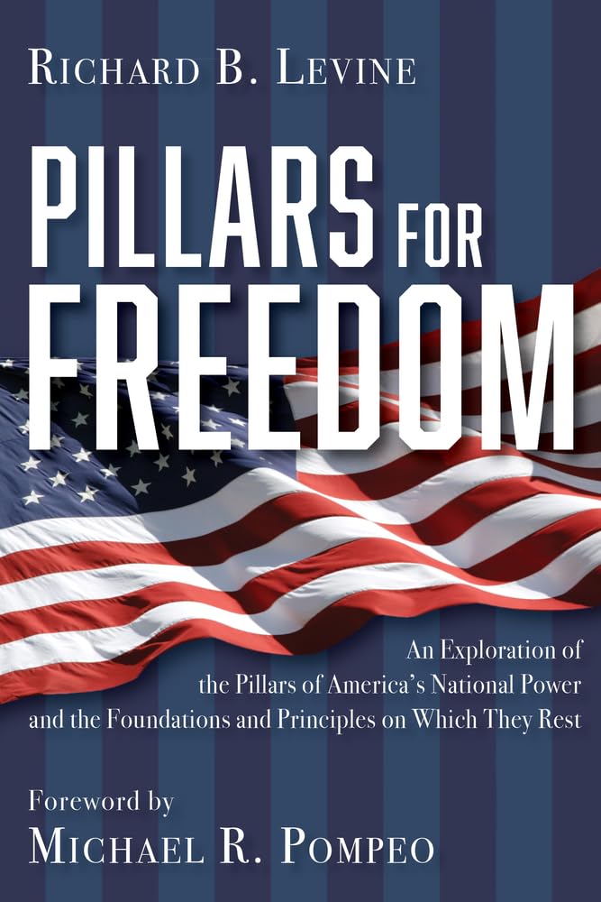 Pillars for Freedom: An Exploration of the Pillars of America's ...
