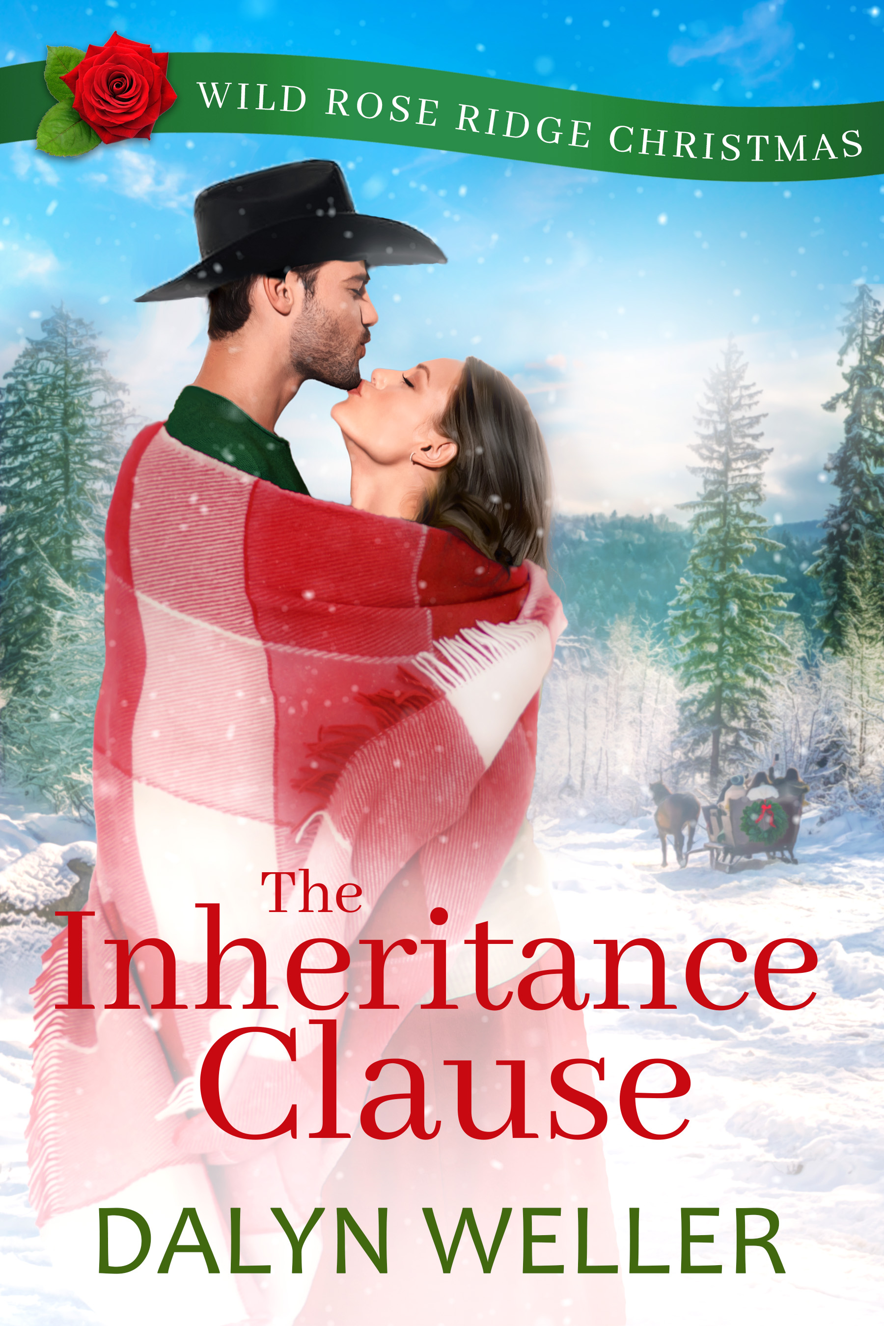 The Inheritance Clause (Wild Rose Ridge Series) by Dalyn Weller | Goodreads