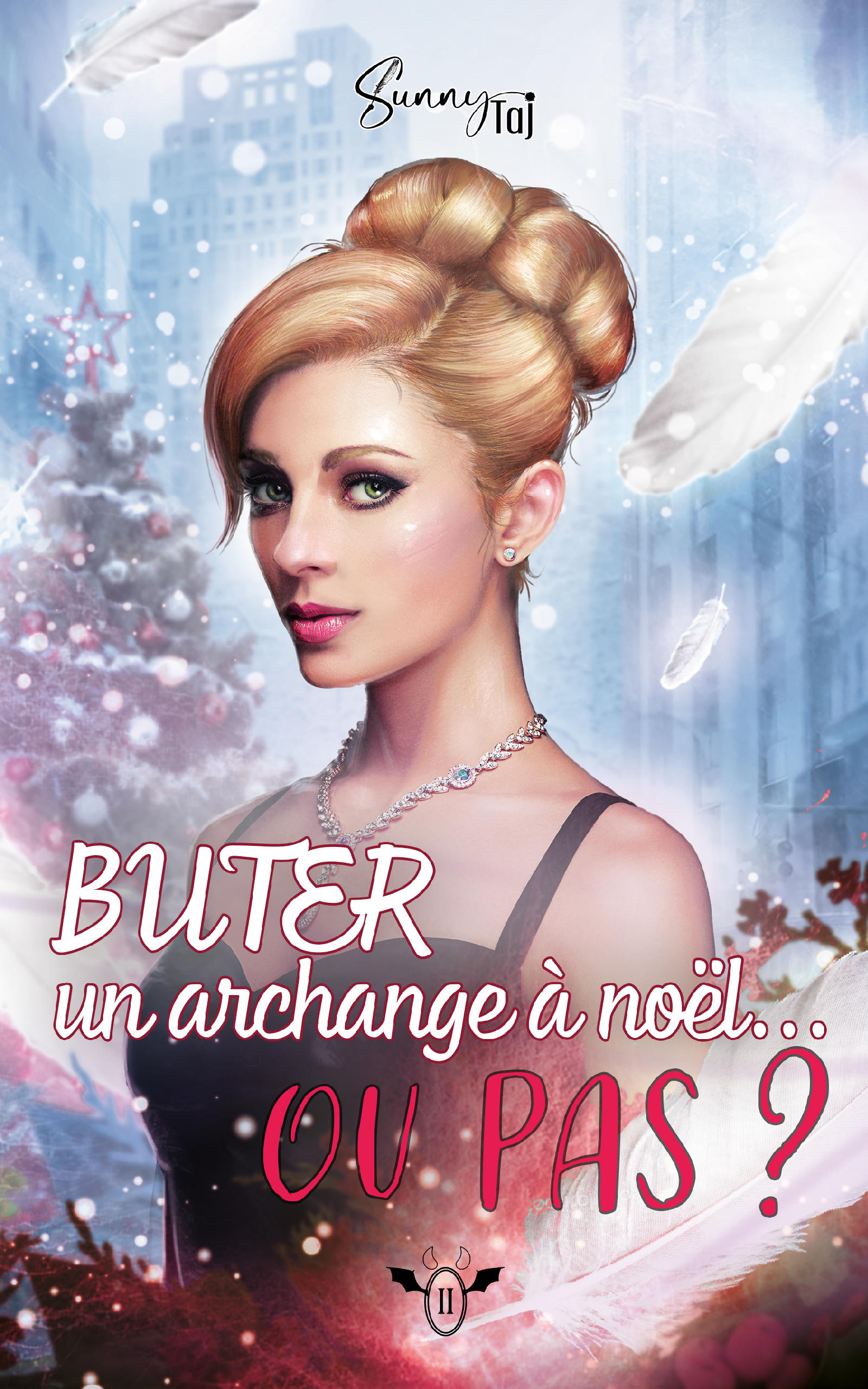 Buter un Archange à Noël...ou pas ? Saga OSEF Noël ! T2 by Sunny Taj ...