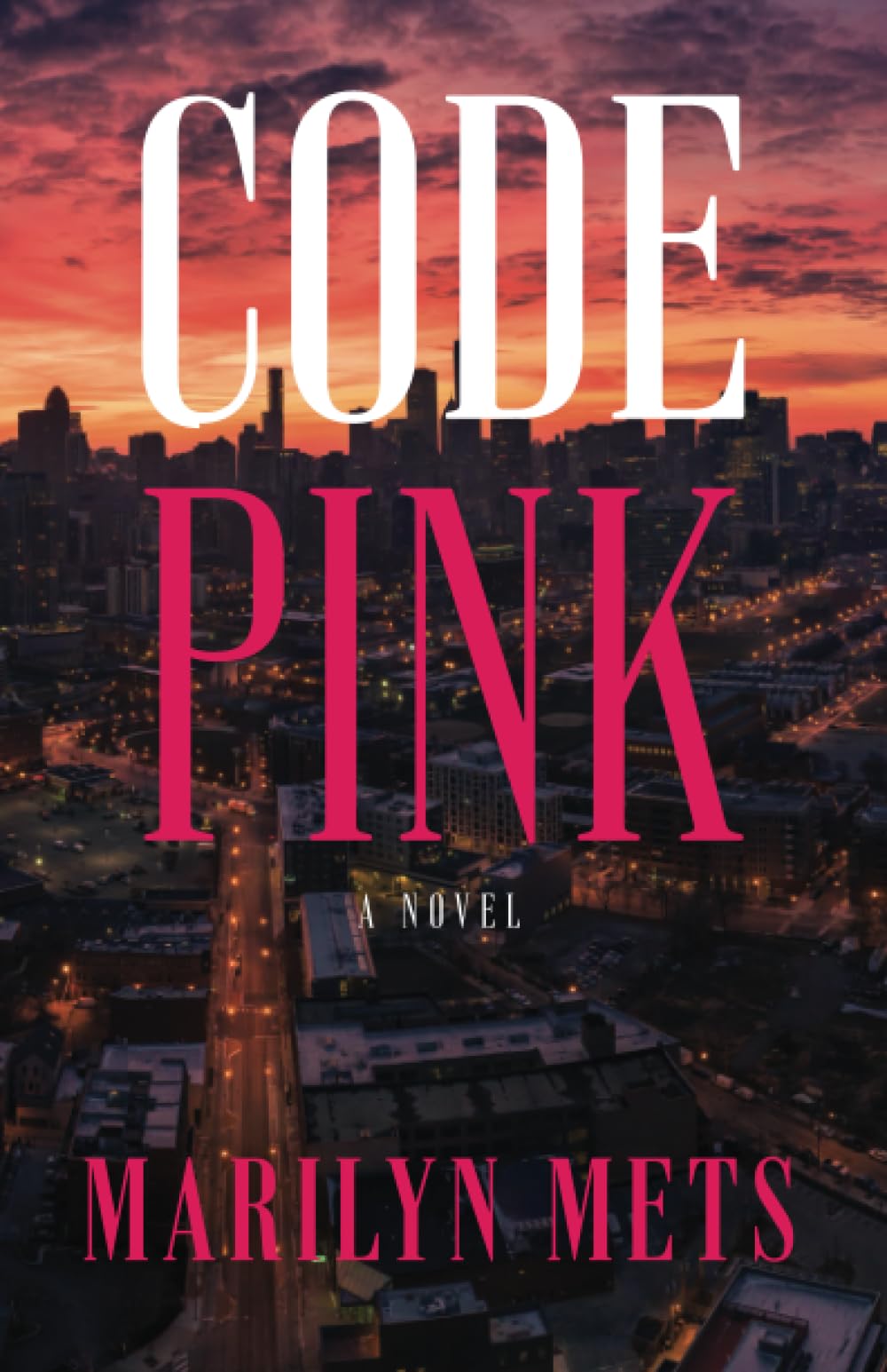 Code Pink by Marilyn Mets | Goodreads