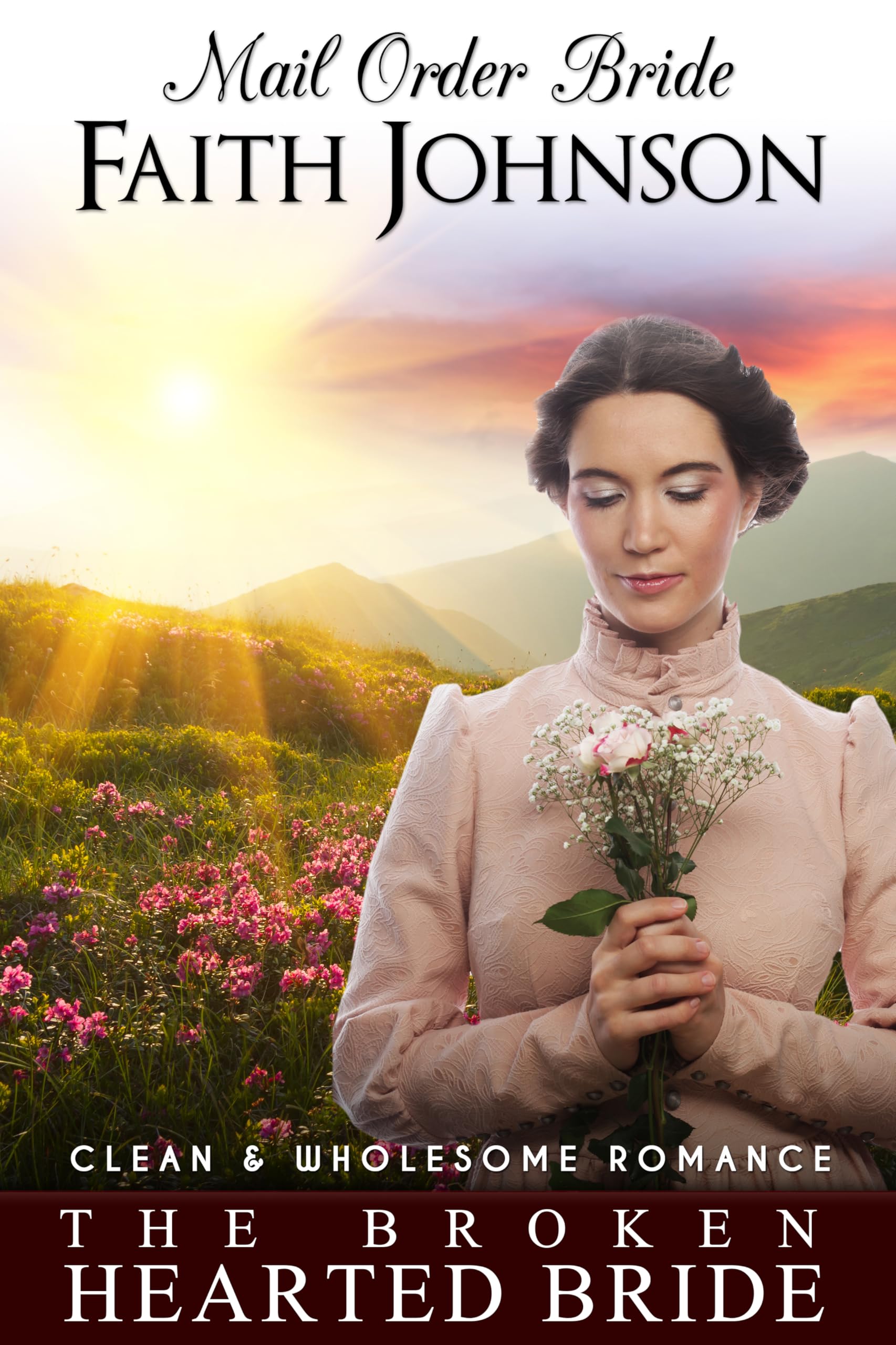 The Broken Hearted Bride by Faith Johnson | Goodreads