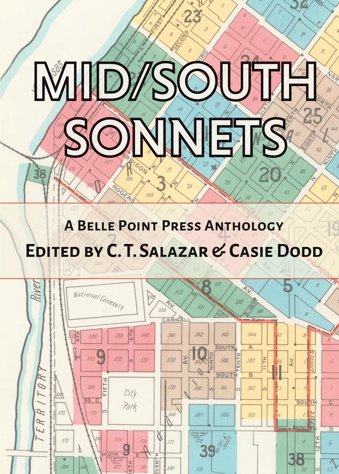 Mid/South Sonnets: A Belle Point Press Anthology by C.T. Salazar ...