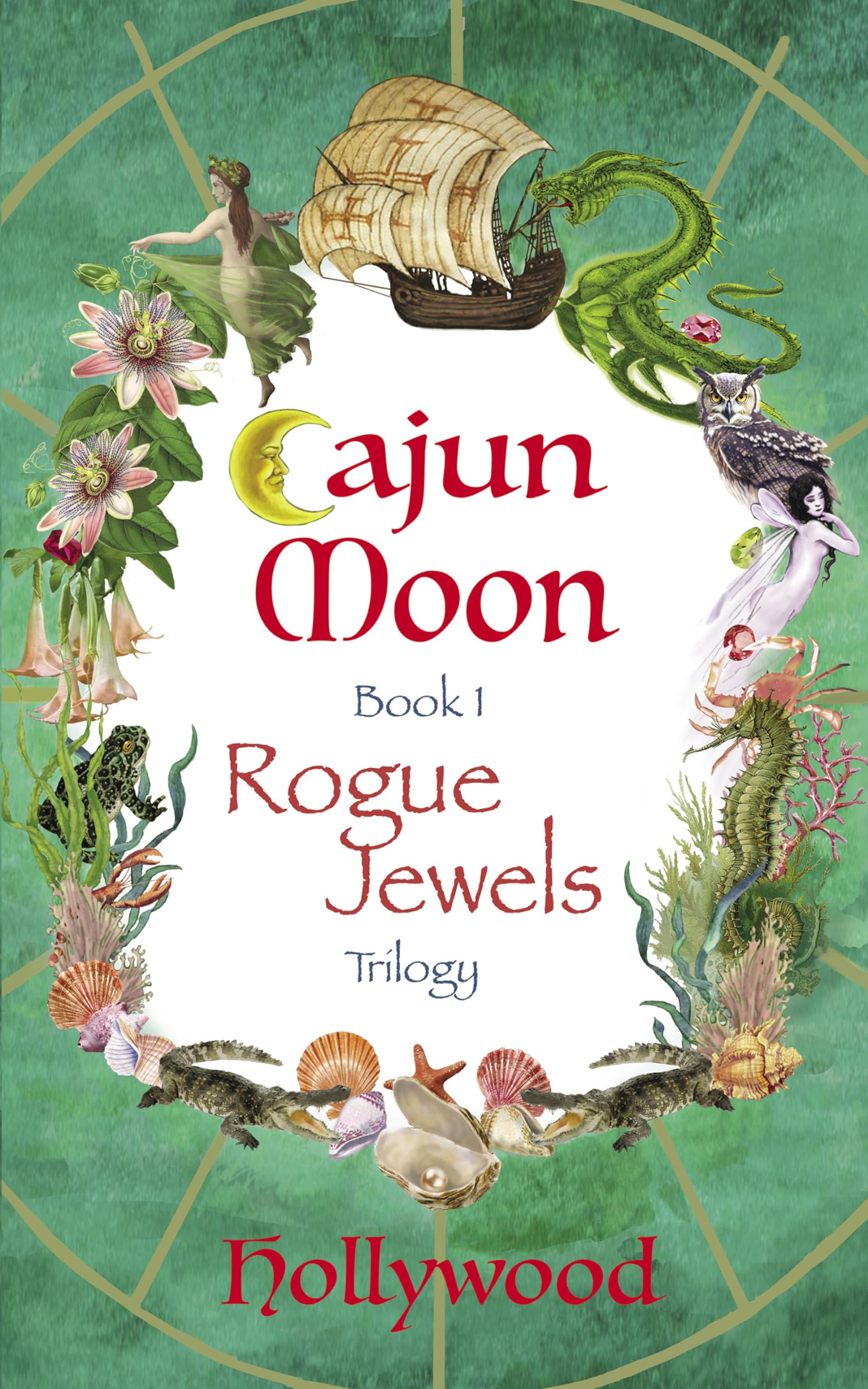 Cajun Moon: Rogue Jewels -- Book 1 by Hollywood | Goodreads