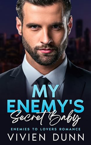My Enemy's Secret Baby by Vivien Dunn | Goodreads