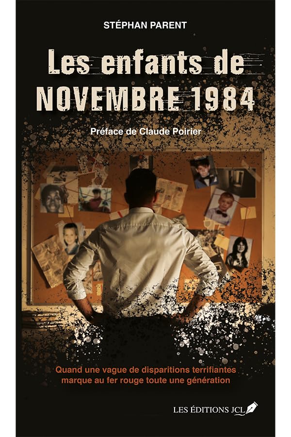 Les enfants de novembre 1984 (French Edition) by Stéphan Parent | Goodreads