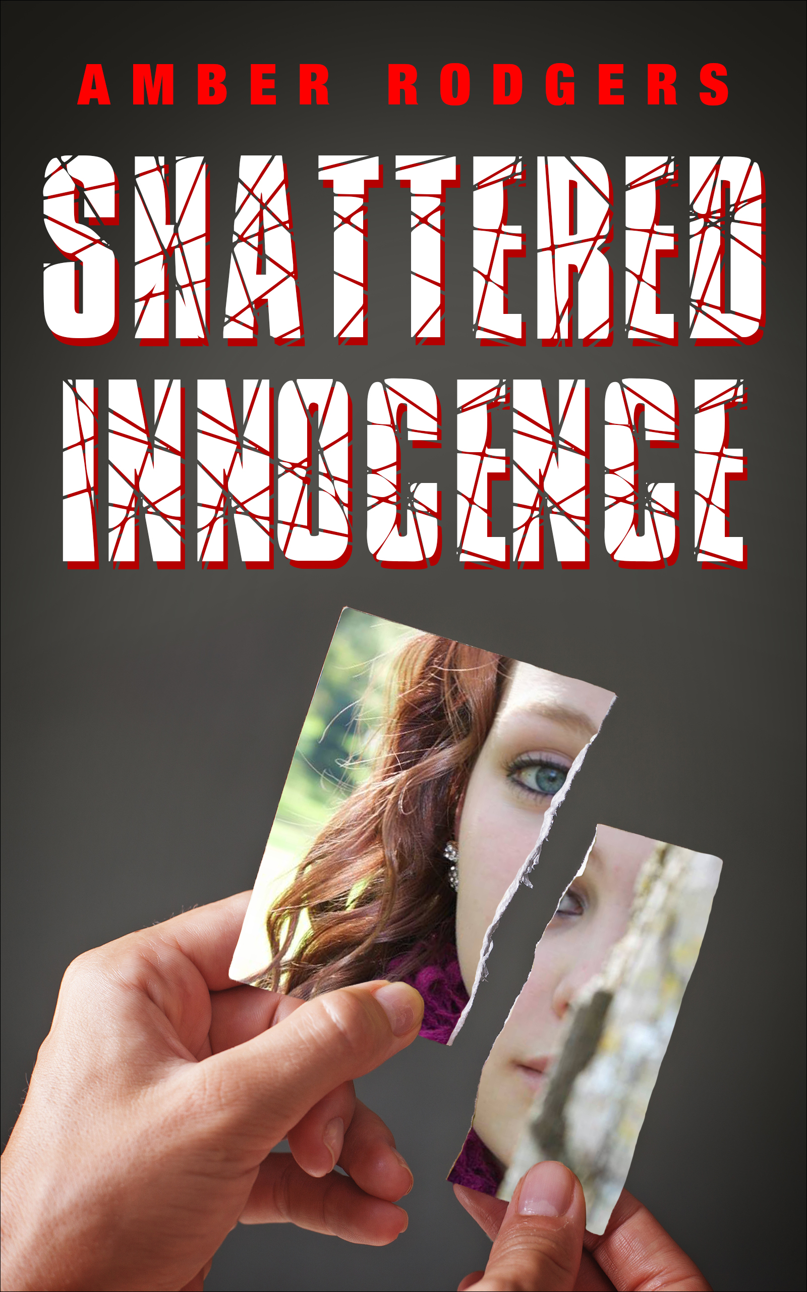 Shattered Innocence by Amber Rodgers | Goodreads