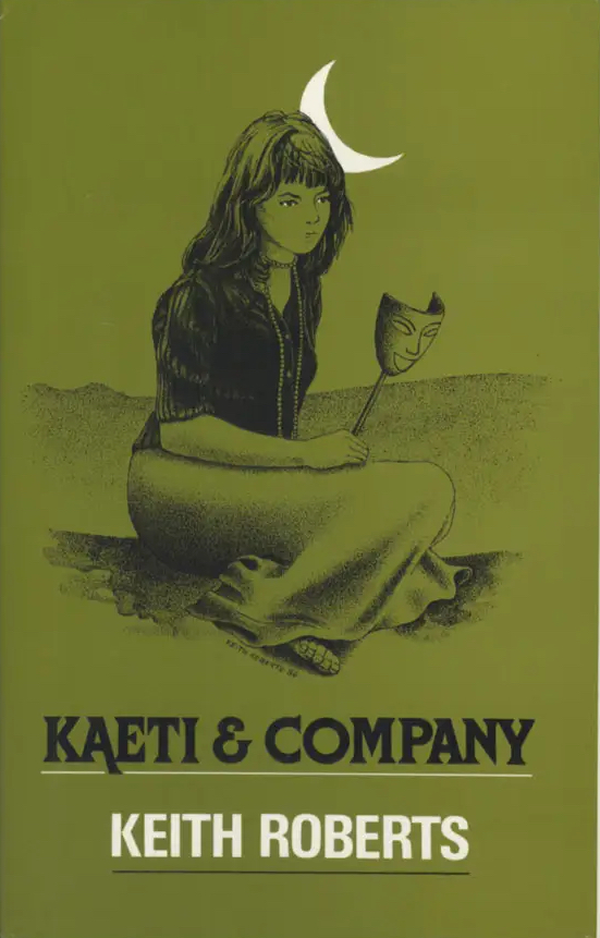 Kaeti & Company by Keith Roberts | Goodreads