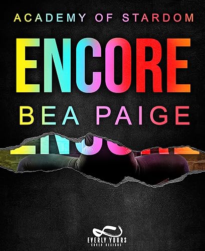 Encore: A Dark Gang Romance (Academy of Stardom Book 5) by Bea Paige ...