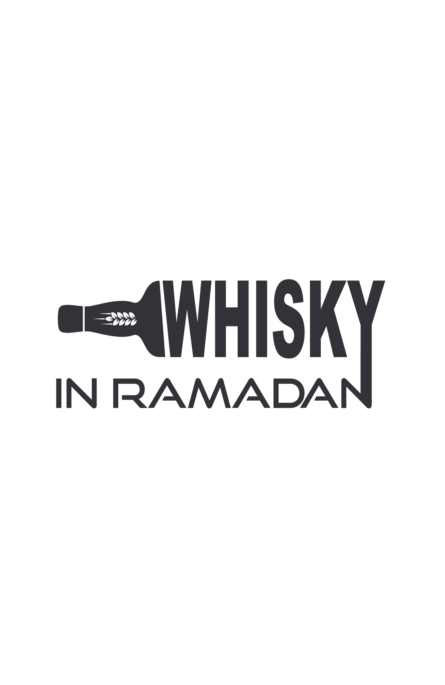 Whisky in Ramadan by Rick Mave | Goodreads
