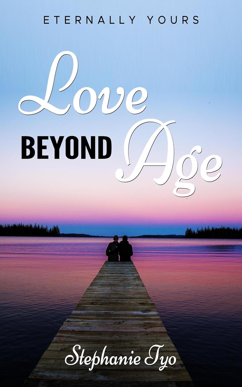 Love Beyond Age (Enterally Yours, #1) by Stephanie Tyo | Goodreads