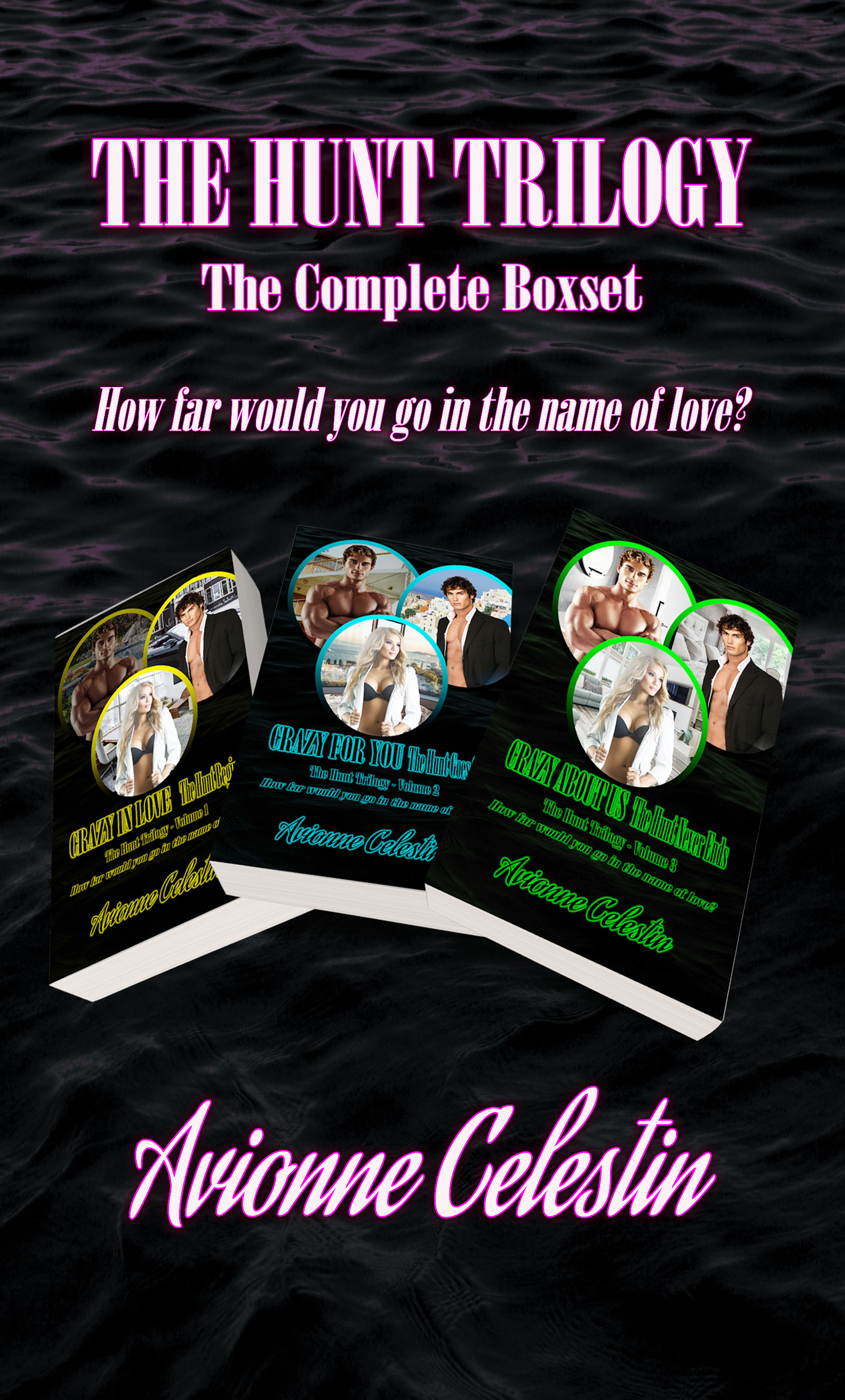 The Hunt Trilogy Boxset: The Complete Series by Avionne Celestin ...