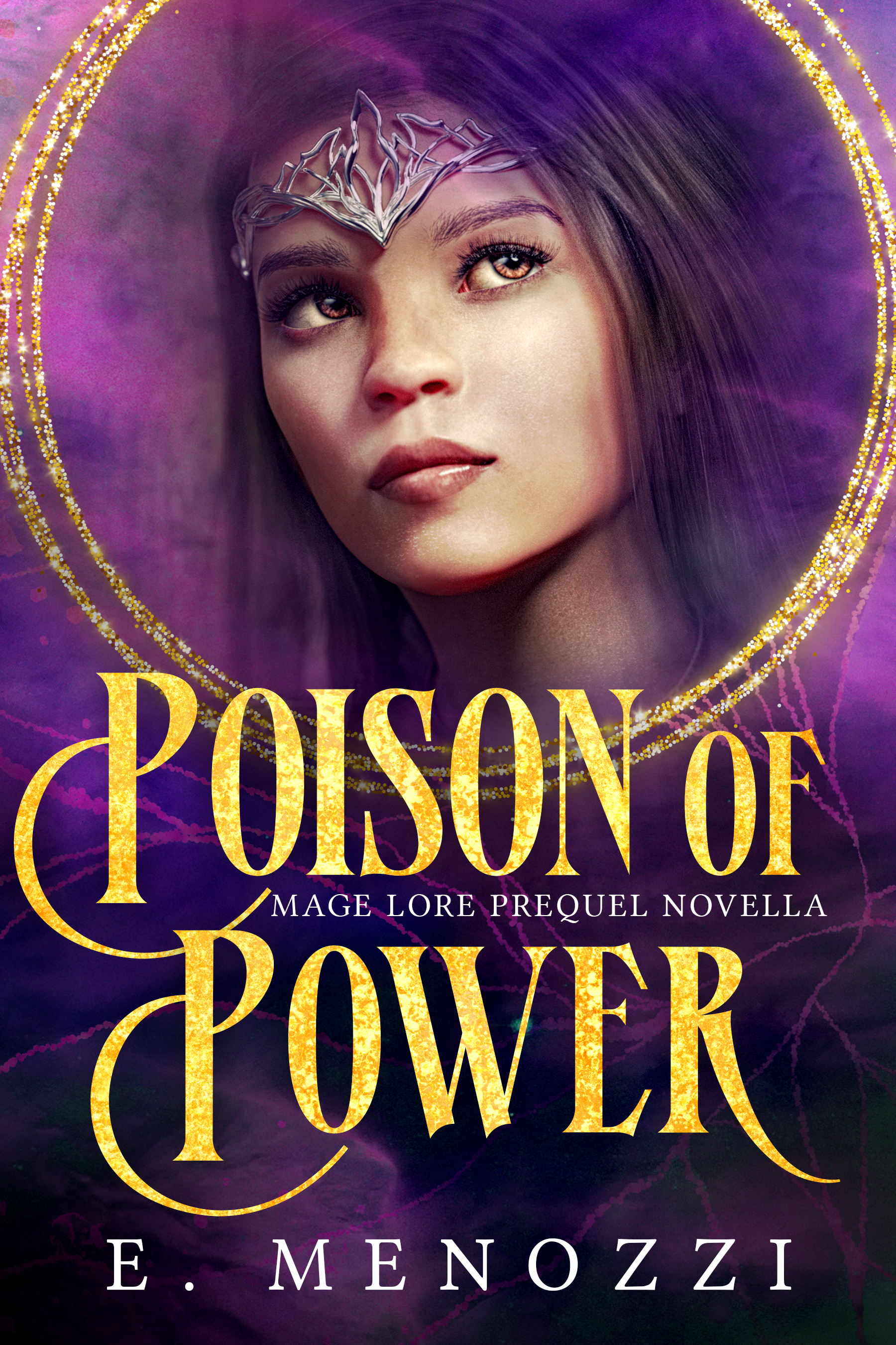 Poison of Power (Mage Lore) by E. Menozzi | Goodreads