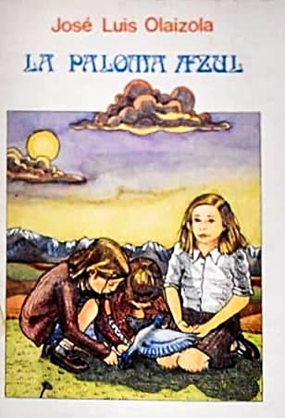 La paloma azul by José Luis Olaizola | Goodreads