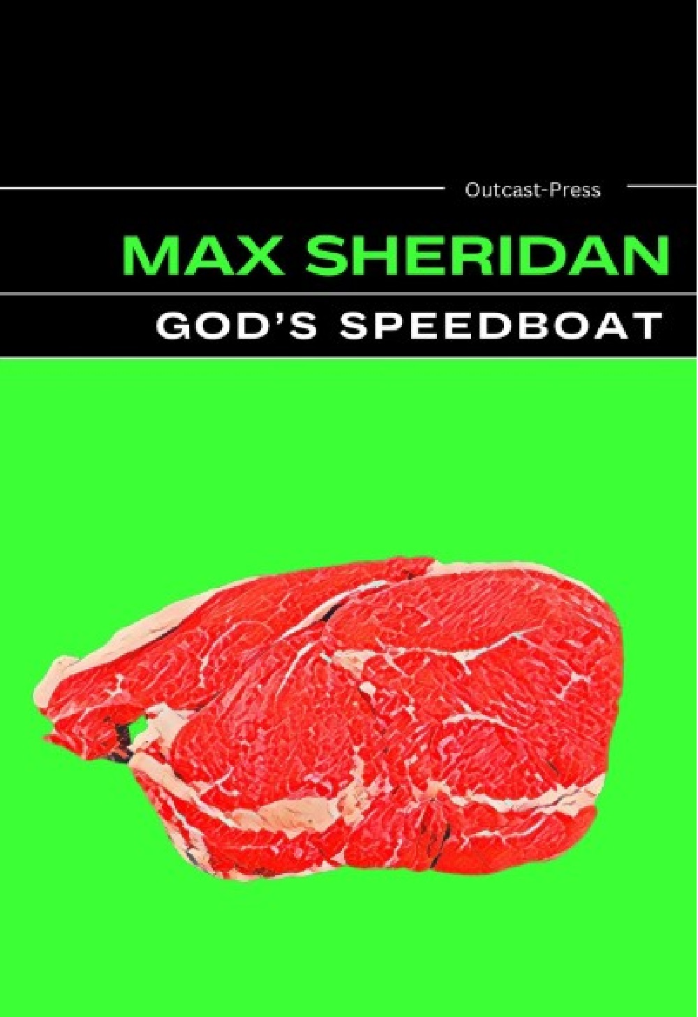 God's Speedboat by Max Sheridan | Goodreads