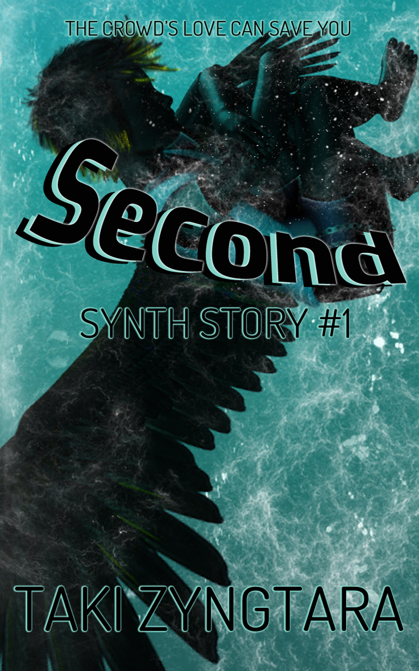Second: Synth Story #1 (Synth Stories) by Taki Zyngtara | Goodreads