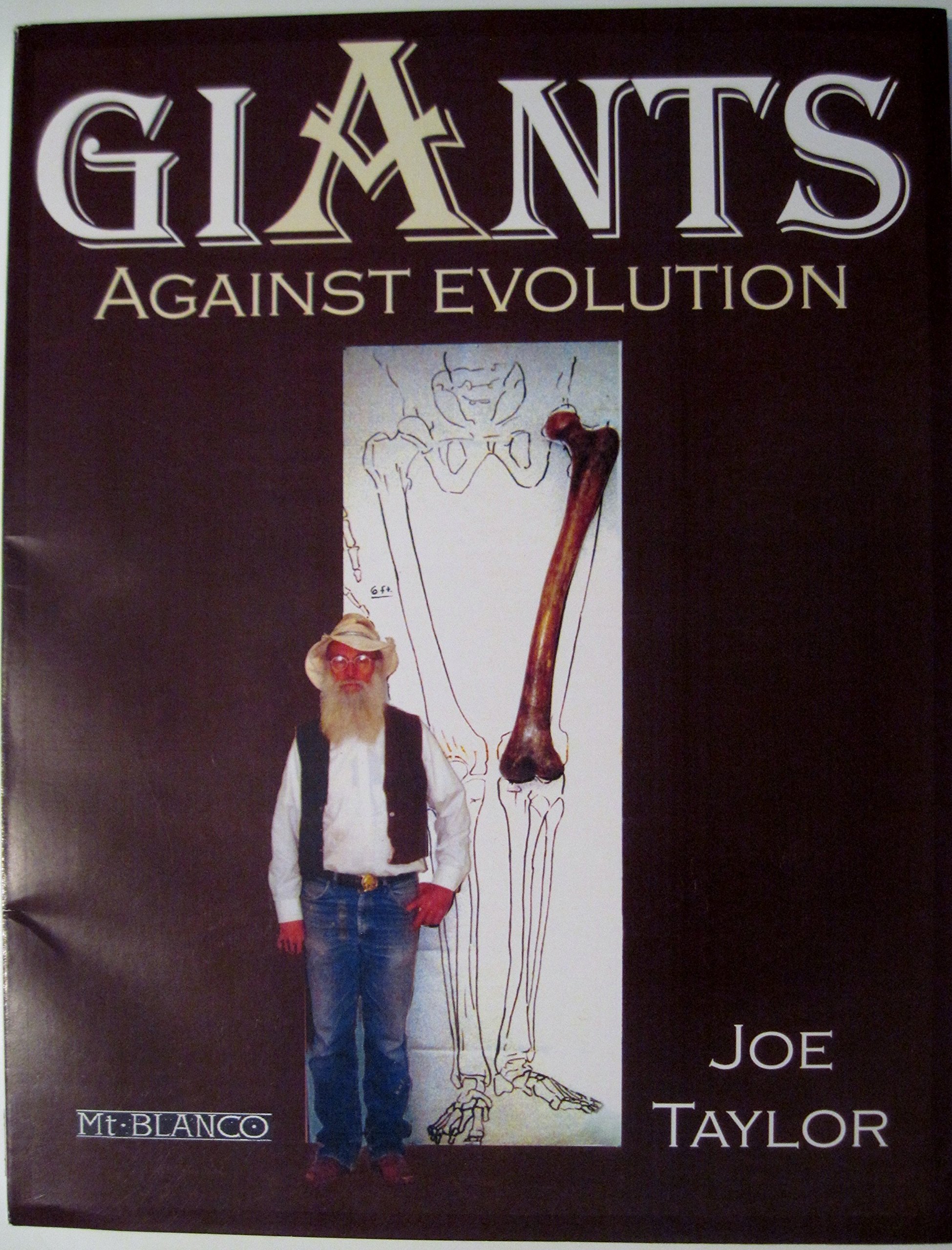 Giants Against Evolution by Joe Taylor | Goodreads