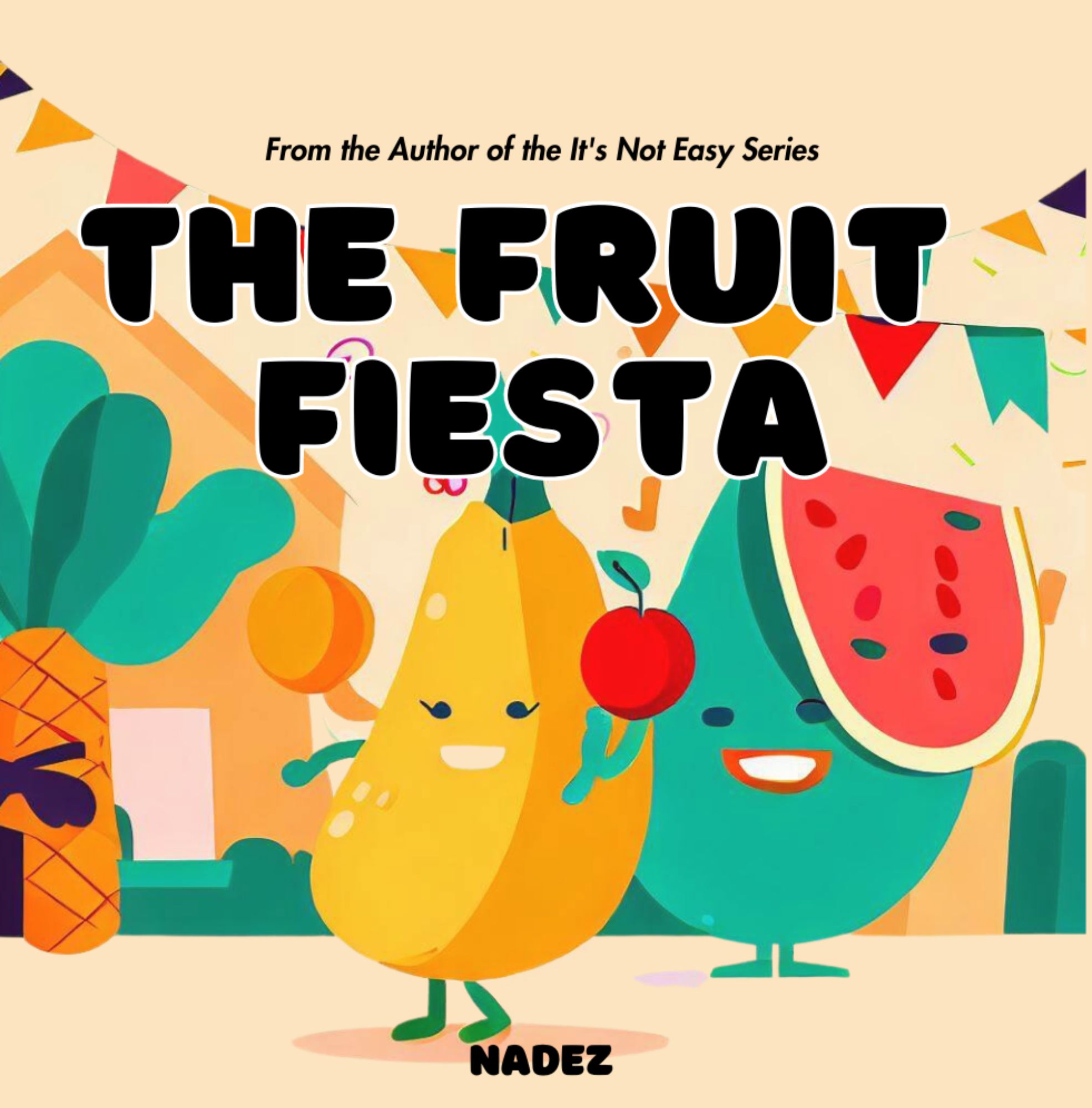 The Fruit Fiesta by Nadez | Goodreads