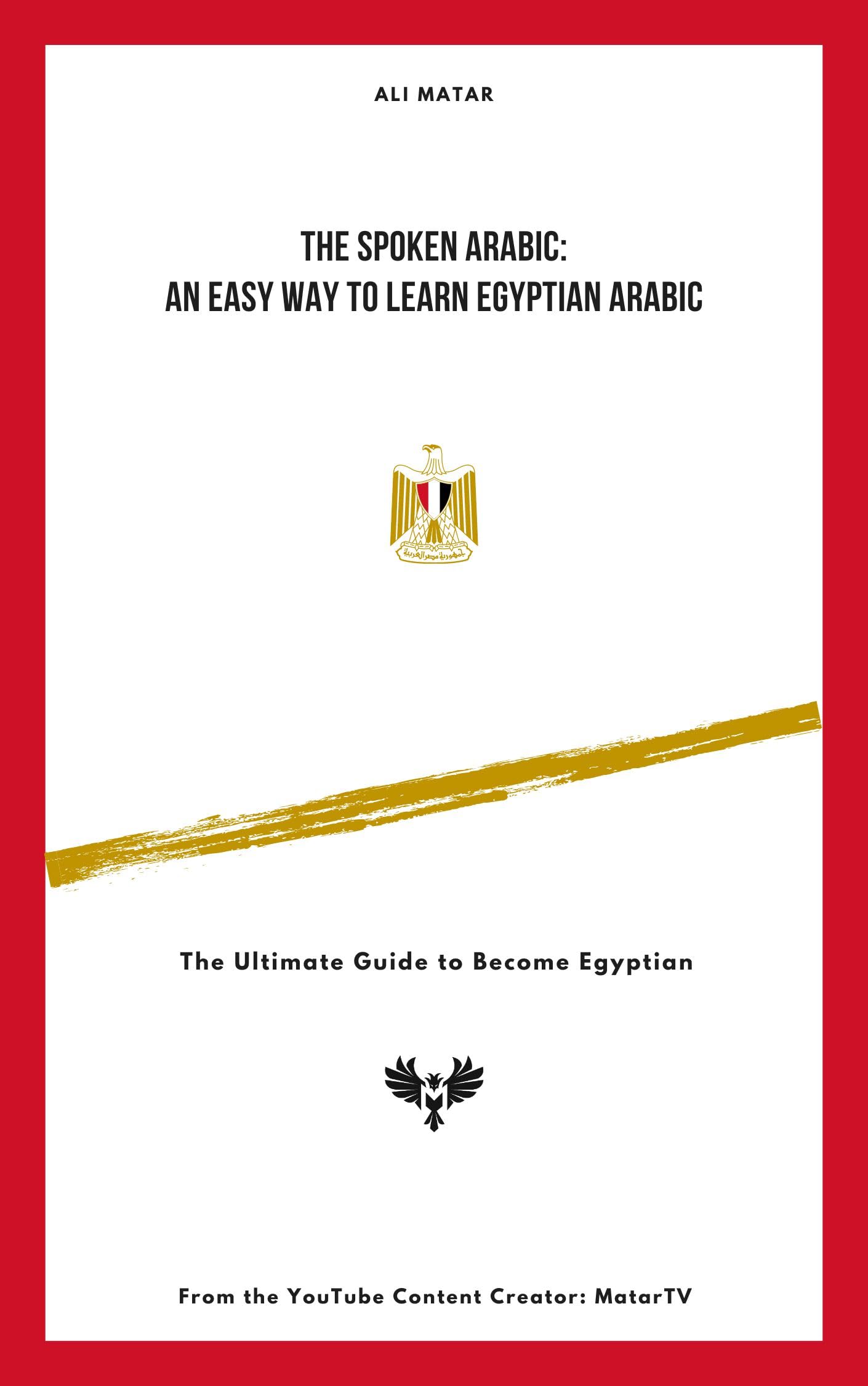 The Spoken Arabic An Easy Way To Learn Egyptian Arabic The Ultimate the-spoken-arabic-an-easy-way-to-learn-egyptian-arabic-the-ultimate