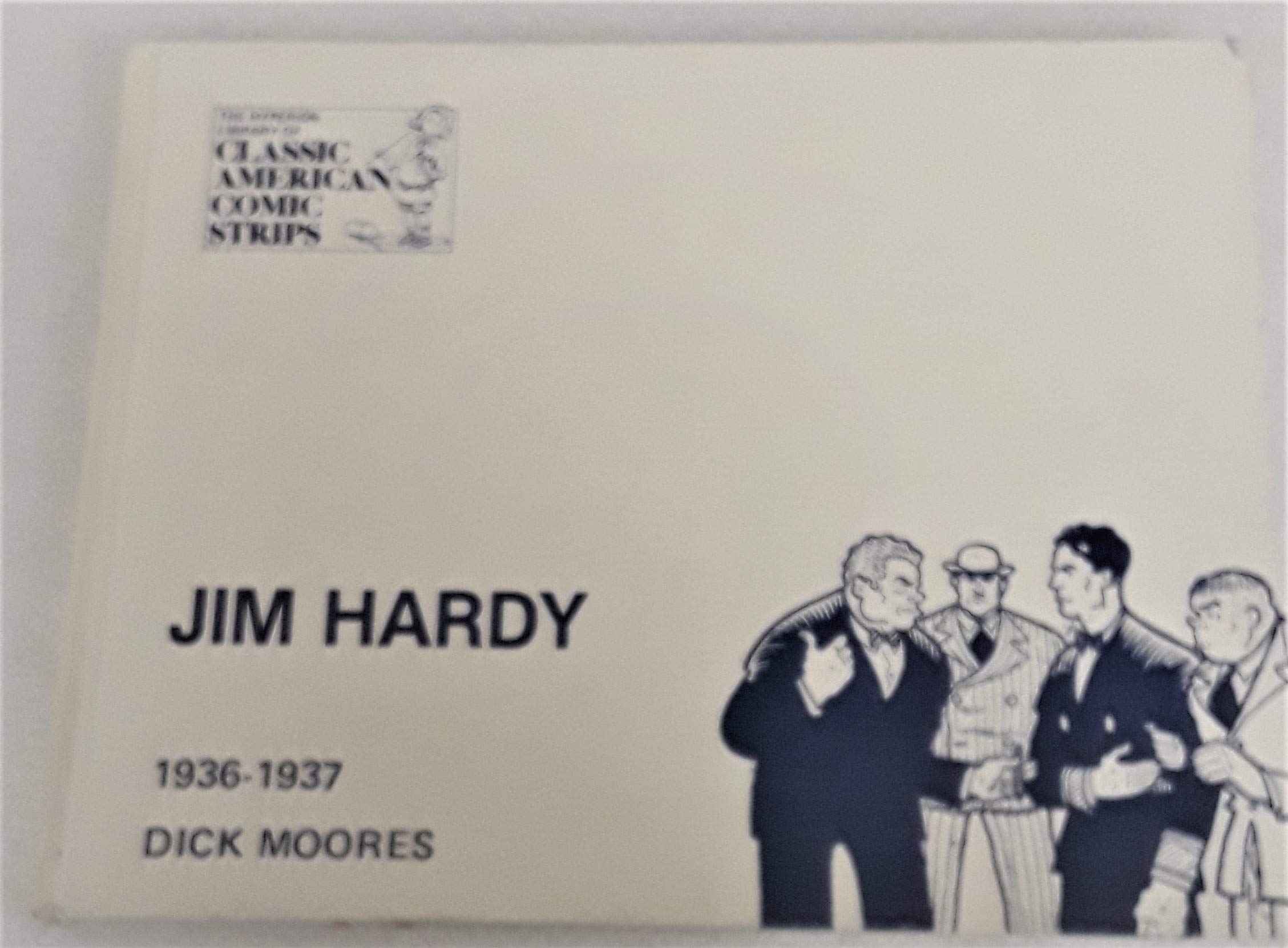 Jim Hardy: A Complete Compilation, 1936-1937 by Dick Moores | Goodreads