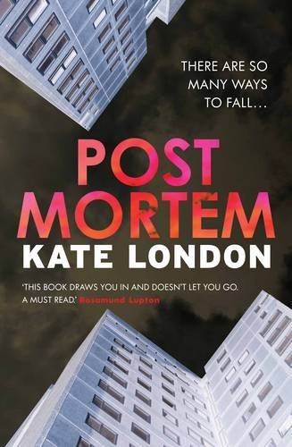 Post Mortem by Kate London (2016-03-03) by Kate London | Goodreads