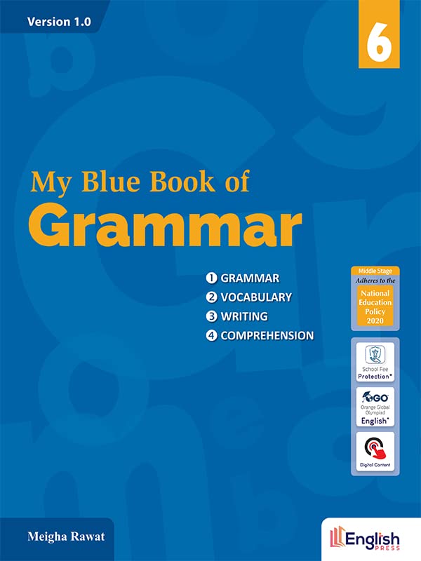 My Blue Book of Grammar for Class 6: A Series Based on the Functional ...