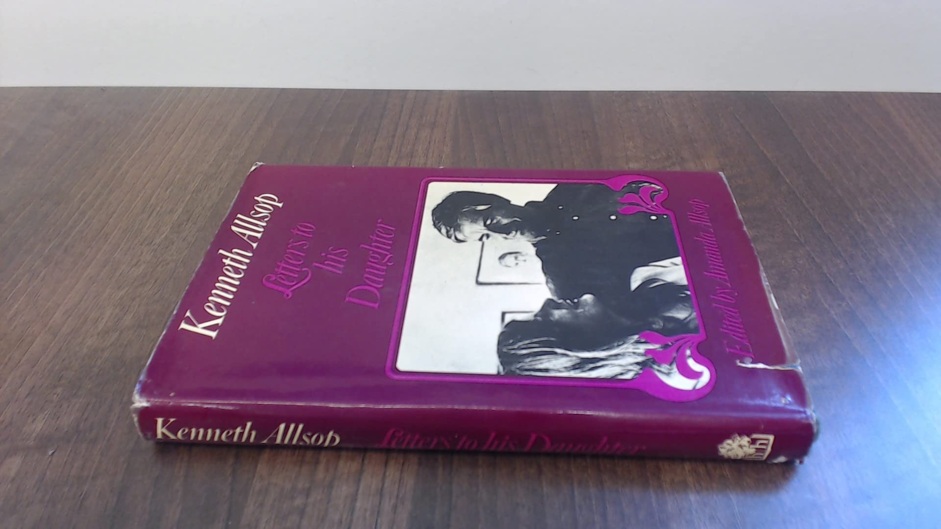 Letters to his daughter by Kenneth Allsop | Goodreads