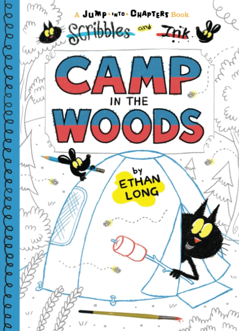 Scribbles and Ink Camp in the Woods by Ethan Long | Goodreads