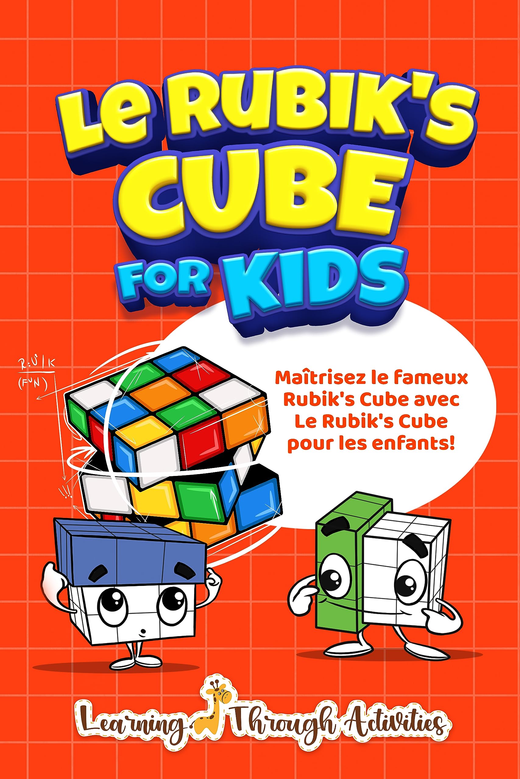Le Rubik's Cube pour les enfants: la façon la plus simple de résoudre ...