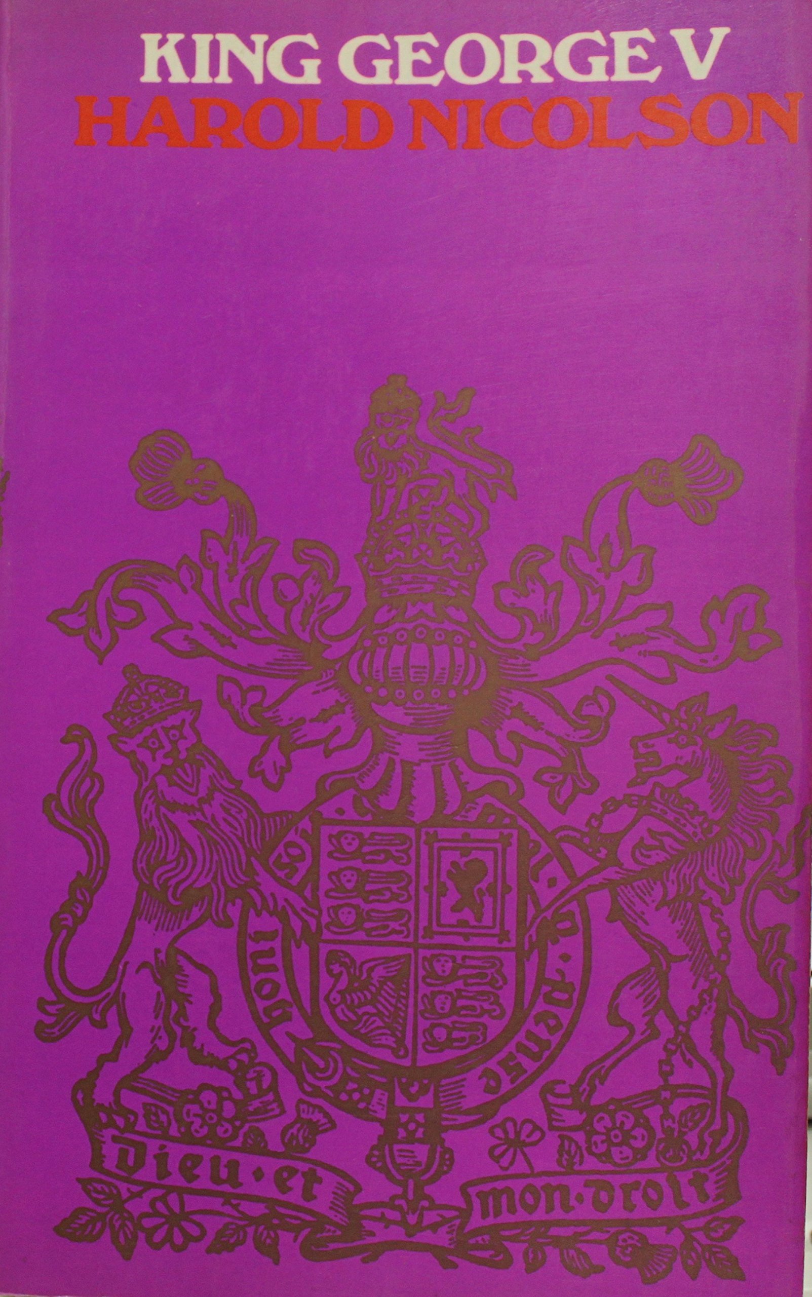 King George V by Harold Nicolson | Goodreads