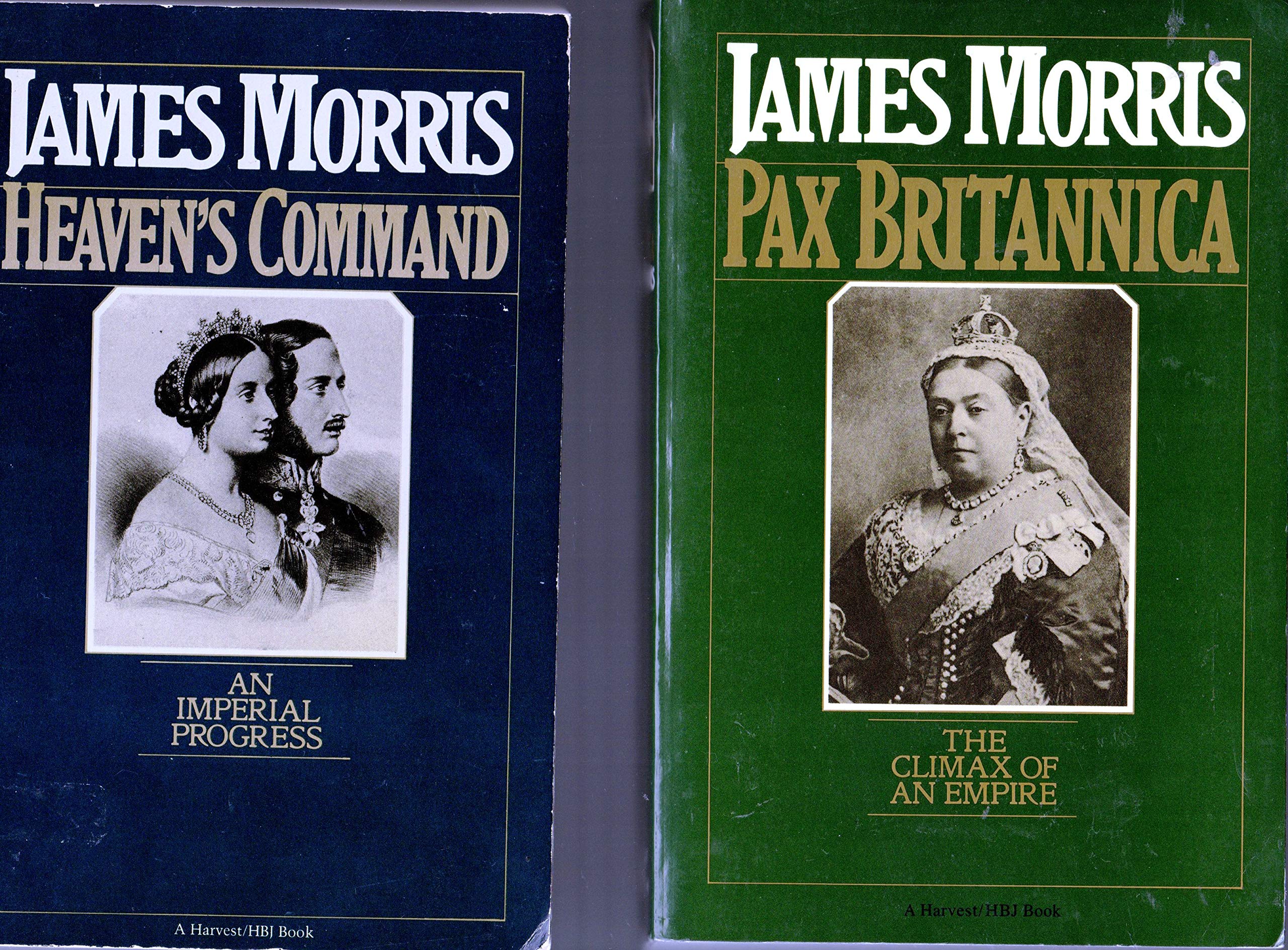Pax Britannica Trilogy 1. Heaven's Command 2. Pax Britannica 3 ...
