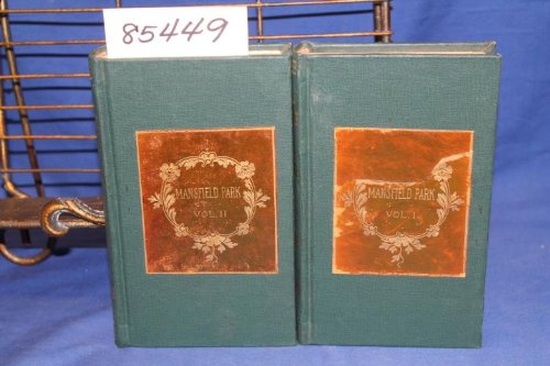 Mansfield Park Volume 1 & 2 by Jane Austen | Goodreads
