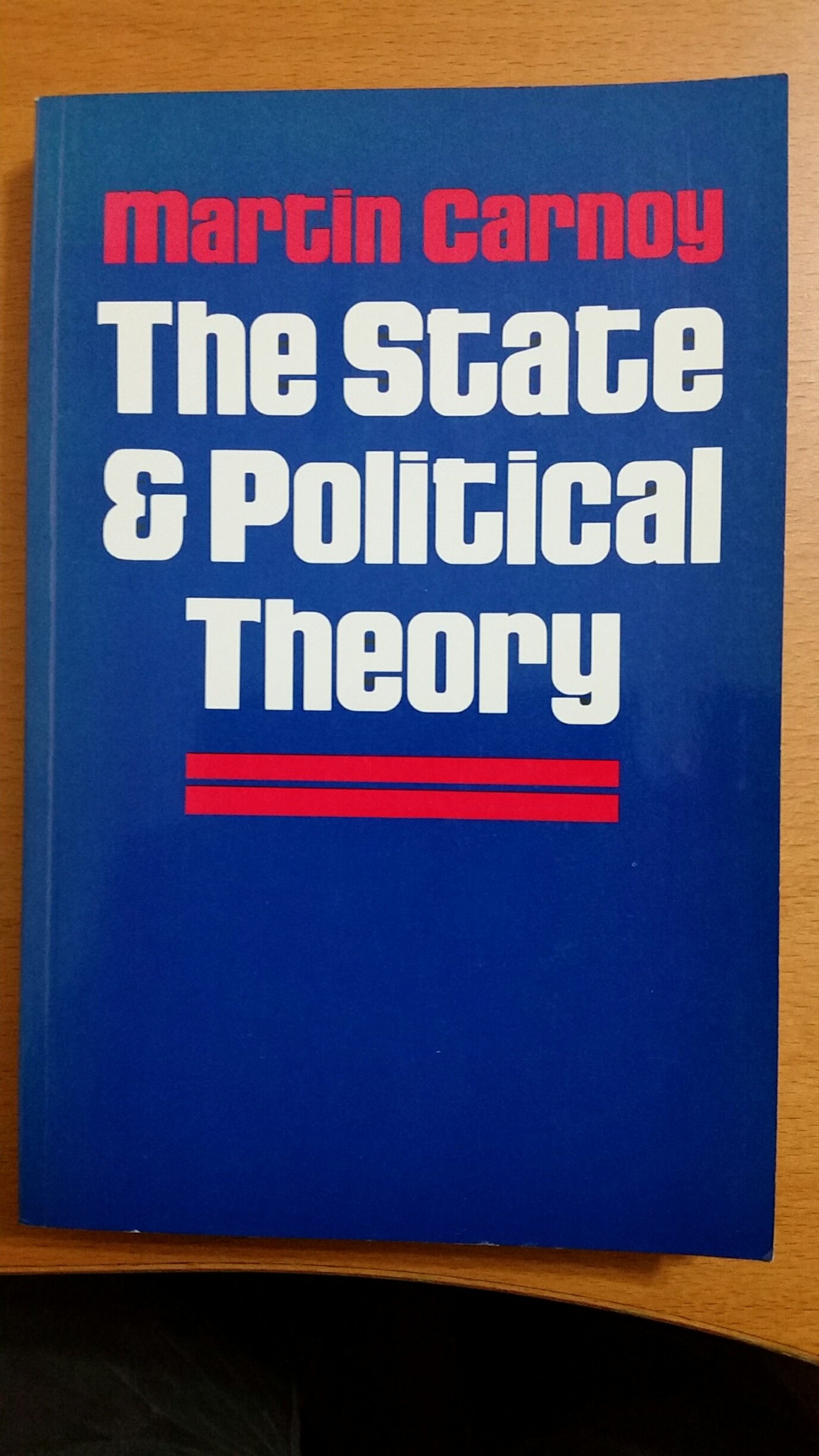 The State and Political Theory by Martin Carnoy | Goodreads
