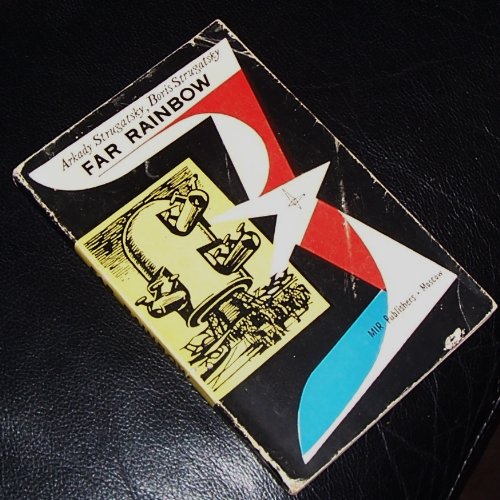 Far rainbow by Arkady Strugatsky | Goodreads