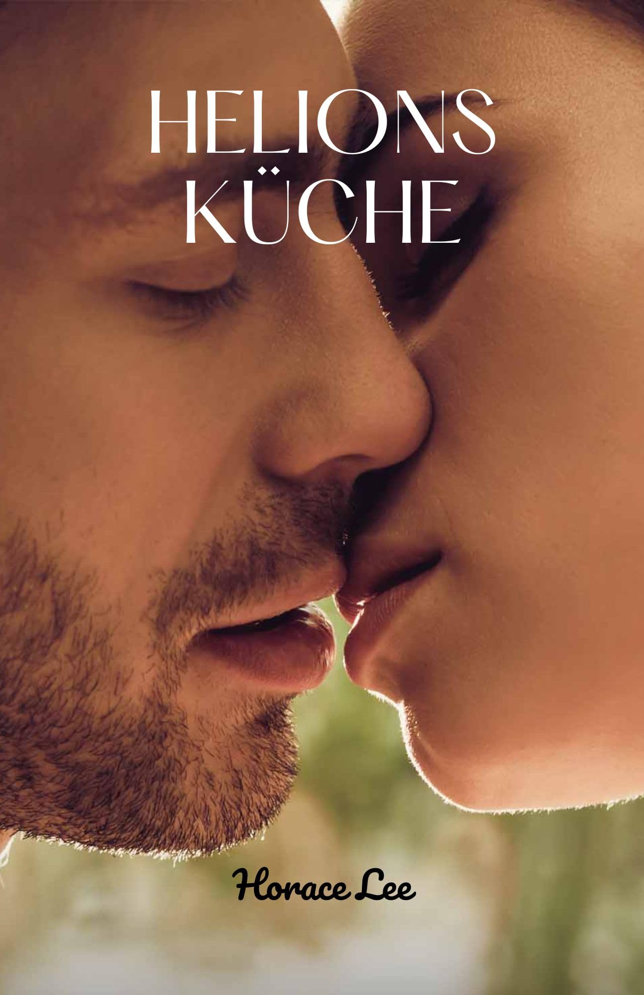 Helions Küche (German Edition) by Horace Lee | Goodreads
