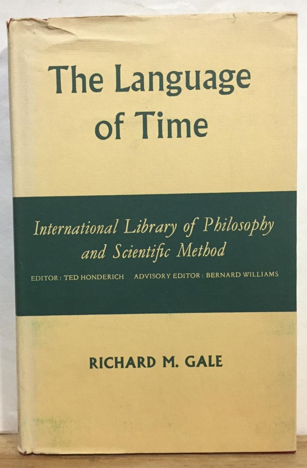 The language of time, by Richard M. Gale | Goodreads