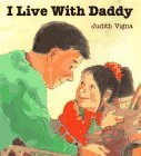 I Live with Daddy by Judith Vigna (1997-04-02) by Judith Vigna | Goodreads