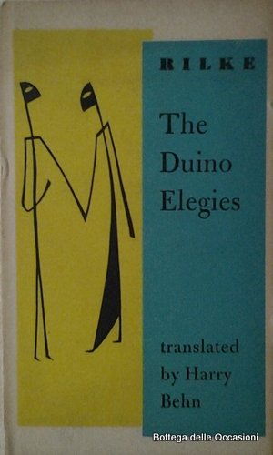 The Duino Elegies by Rainer Maria Rilke | Goodreads