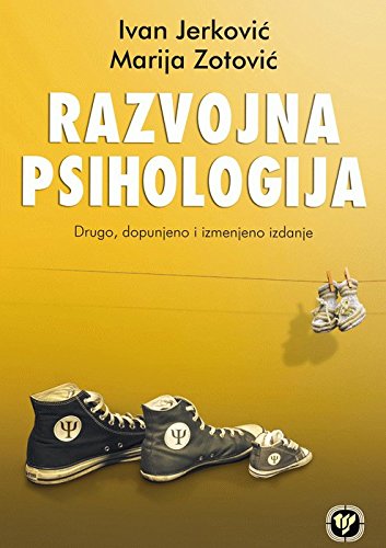 Razvojna psihologija by Ivan; Zotovic Jerkovic | Goodreads