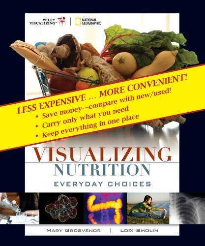 Visualizing Nutrition: Everyday Choices Binder Ready Version by Mary B ...