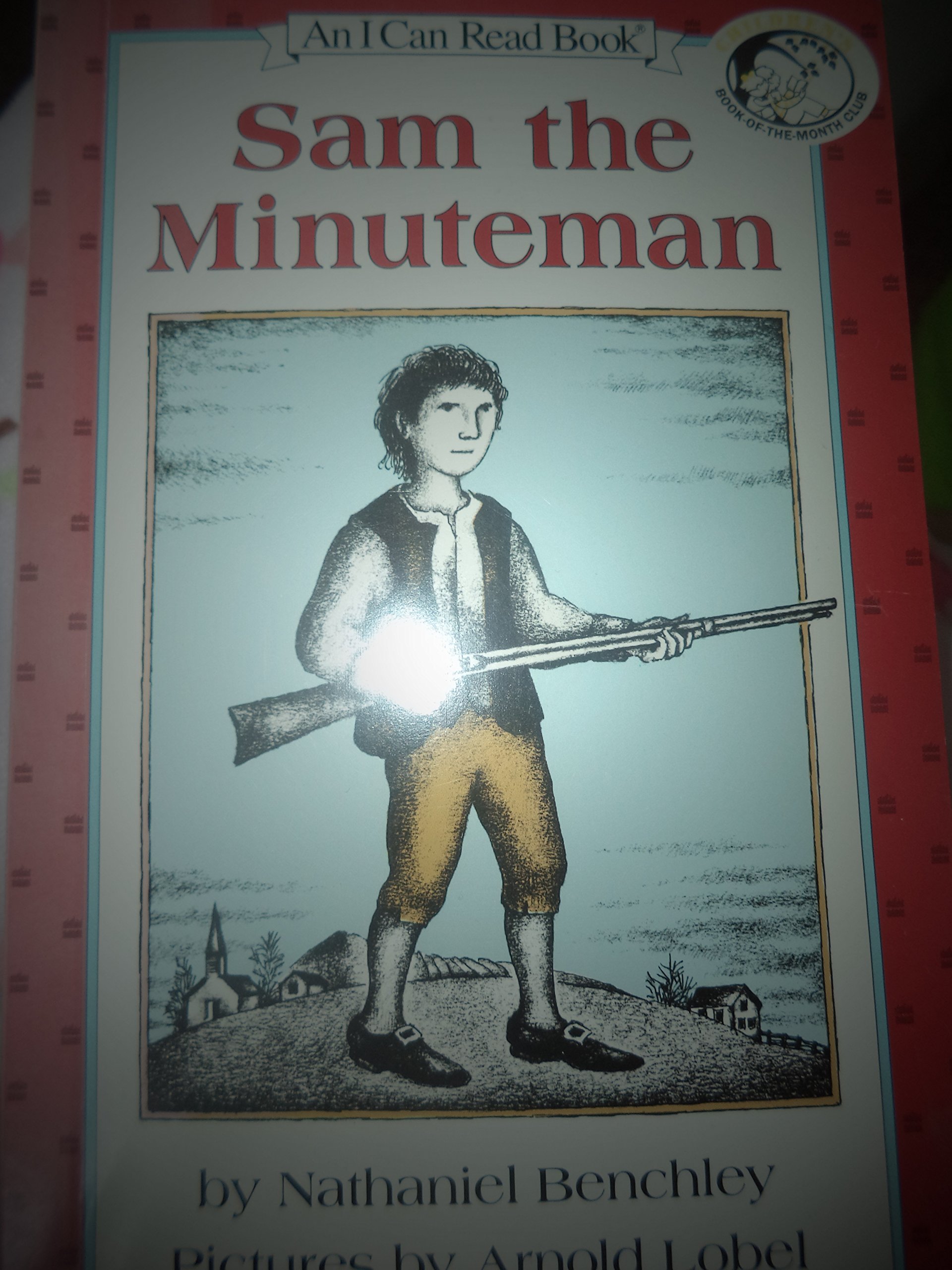 Sam, the Minuteman by Nathaniel Benchley | Goodreads