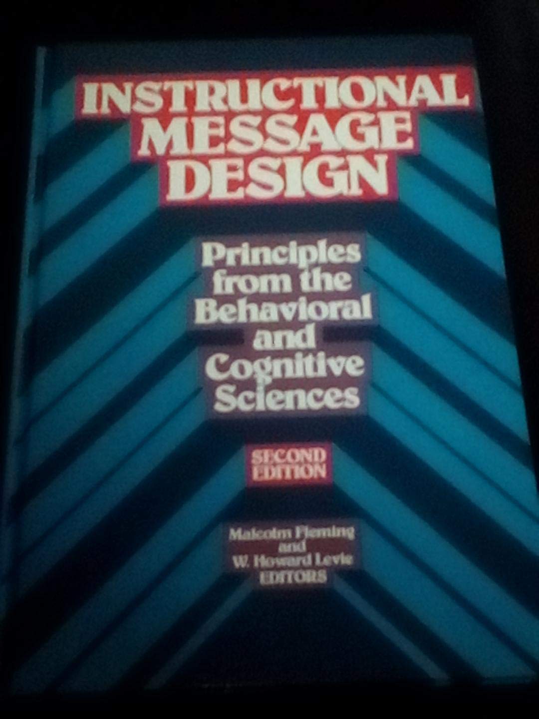 Instructional Message Design: Principles from the Behavioral and ...